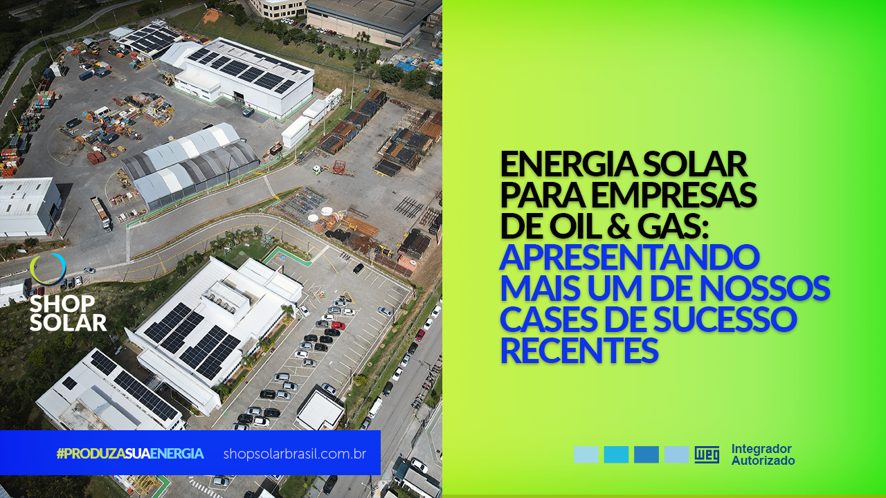 Investimentos sustentáveis com a Shop Solar Brasil; entenda como funcionam. - Shop Solar Brasil